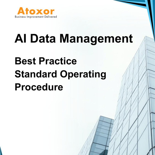 AI Data Management SOP | Atoxor