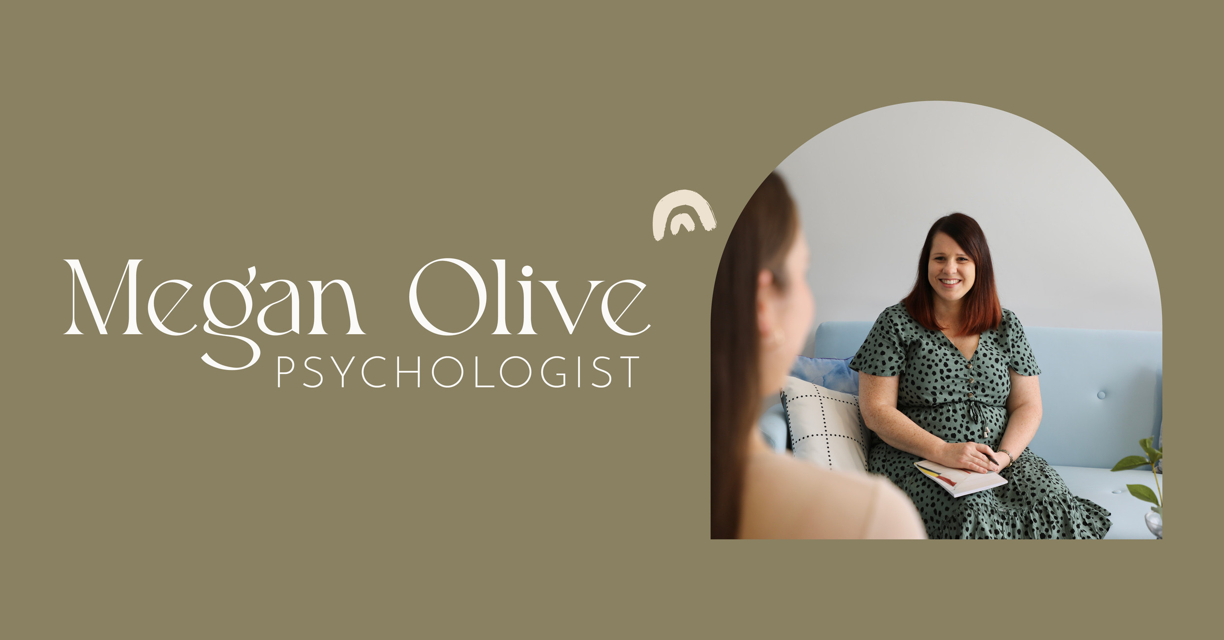 Megan Olive Psychologist