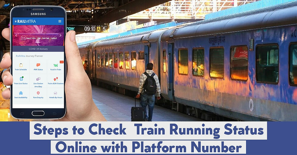 Steps To Check Current Train Status With Platform Number