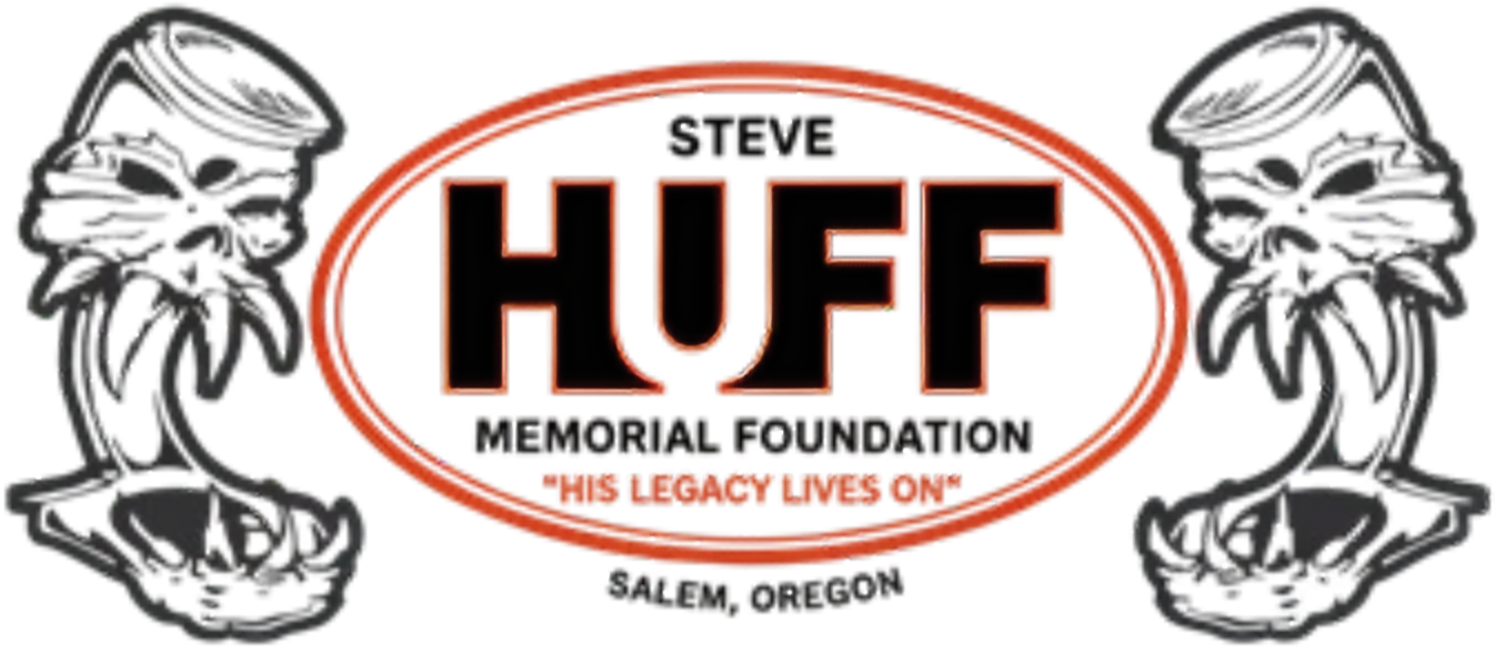 The Steve Huff Memorial Foundation