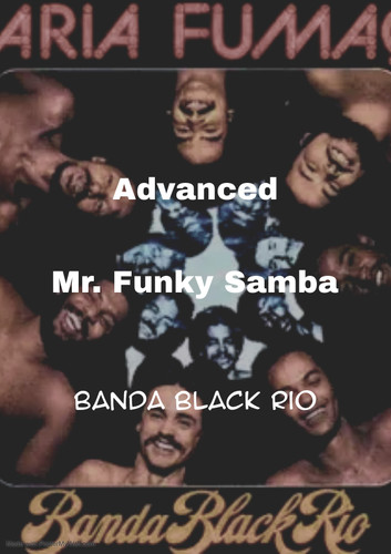 Mr. Funky Samba - Banda Black Rio - TAB & Notation | Greg's Transcripts