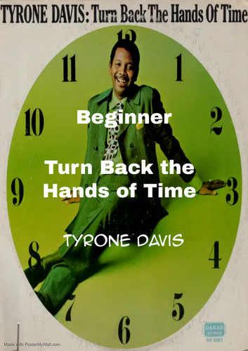 Turn Back the Hands of Time - Tyrone Davis - TAB & Notation | Greg's ...