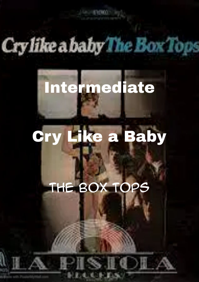 Cry Like a Baby - The Box Tops - TAB & Notation | Greg's Transcripts