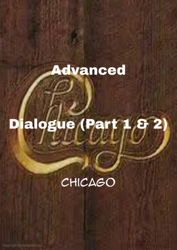 Dialogue (Part 1 & 2) - Chicago - Standard Notation | Greg's Transcripts