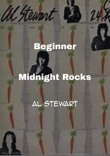 Midnight Rocks - Al Stewart - Standard Notation | Greg's Transcripts