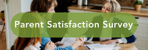 Parent Satisfaction Survey