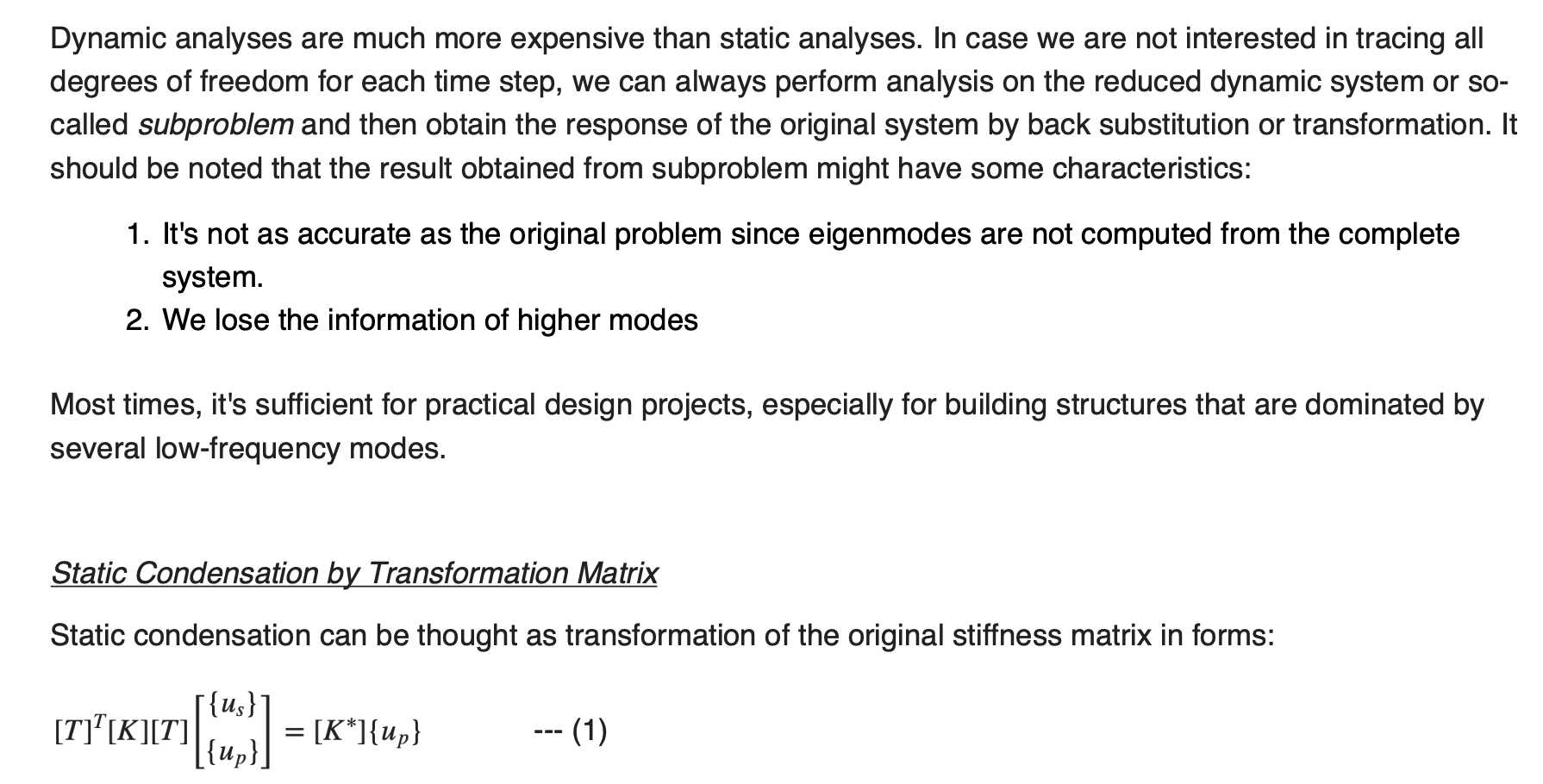 Reduction of Dynamic Matrices using Static Condensation Reduction of Dynamic Matrices using Static Condensation