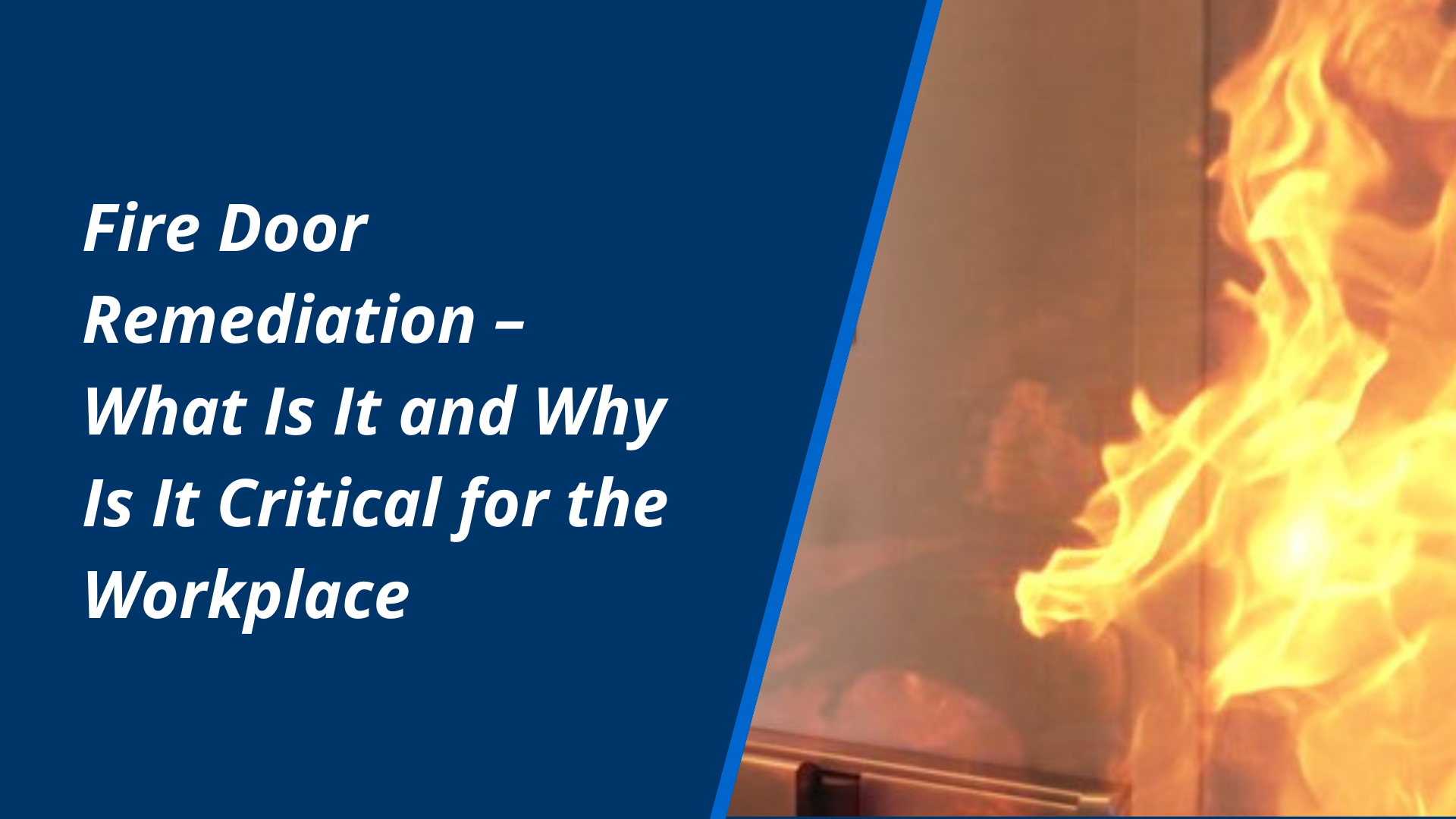 Fire Door Remediation UK | Repair & Compliance Guide 2025