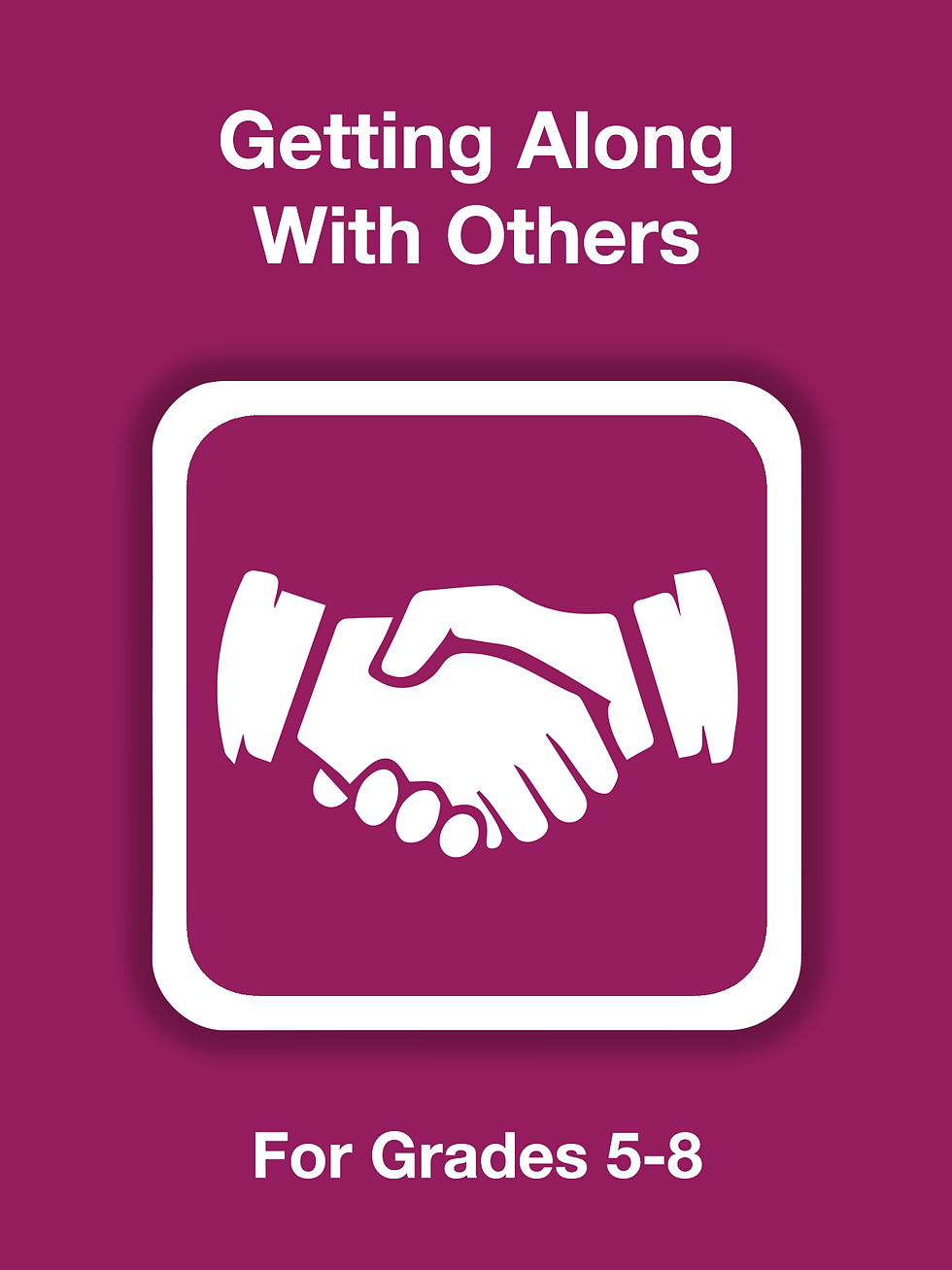 Getting Along with Others | Health World