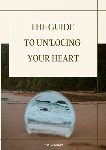 The Guide to Un'locing Your Heart | The Loc'd Heart