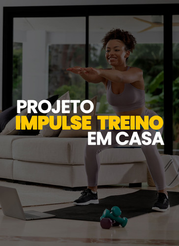 Impulse TREINO EM CASA | Impulse Fit