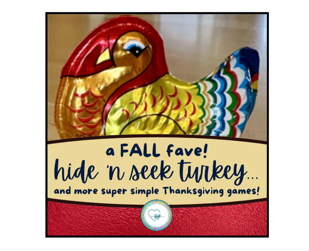 a FALL fave! hide 'n seek turkey... and more super simple Thanksgiving ...