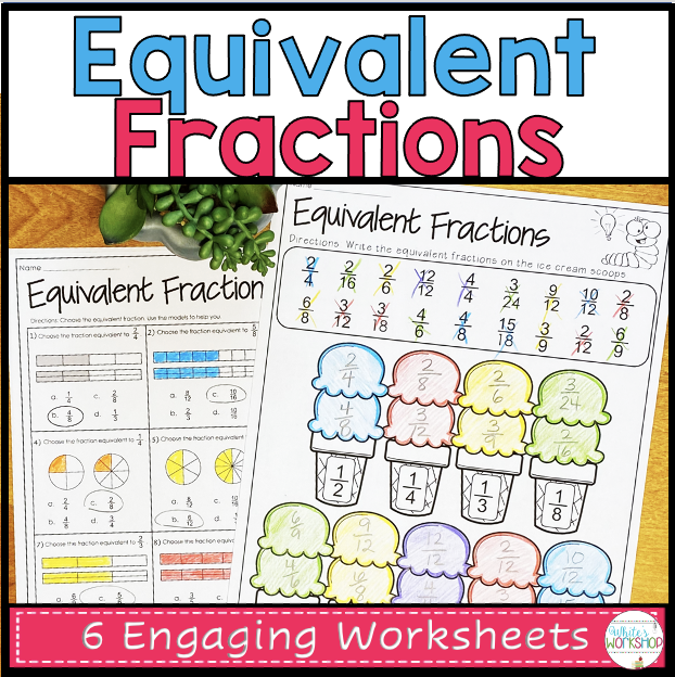Engaging Activities for Teaching Equivalent Fractions