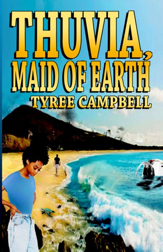 THUVIA, MAID OF EARTH by Tyree Campbell | Hiraeth Publishing