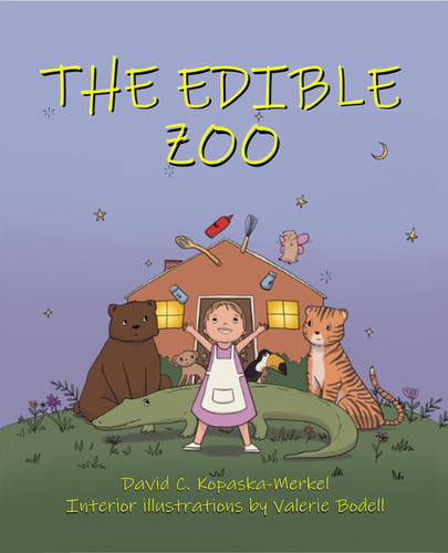 EDIBLE ZOO by David C. Kopaska-Merkel | Hiraeth Publishing