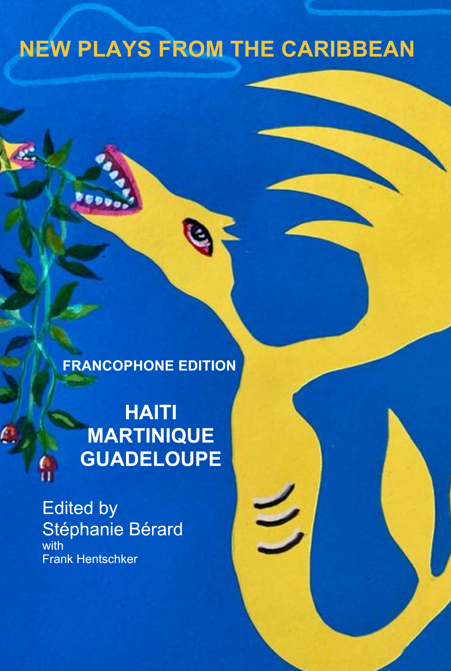 Book - New Plays from the Caribbean | The Martin E. Segal Center CUNY