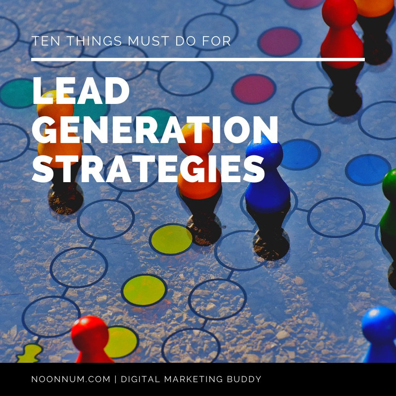 Lead Generation Strategies คืออะไร