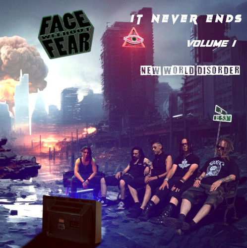 Face Without Fear - IT NEVER ENDS CD 6-song EP (delivery in 7 business ...
