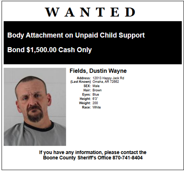 Boone County Wanted: Dustin Wayne Fields - Body attachment on unpaid ...