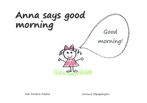 Anna says good morning | Anna Stories