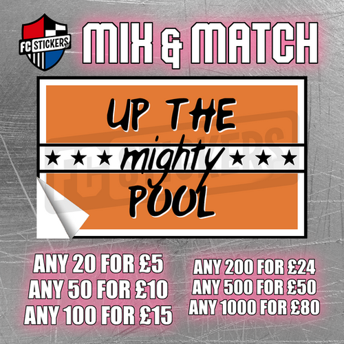 Up The mighty Pool Only Fools | FC STICKERS
