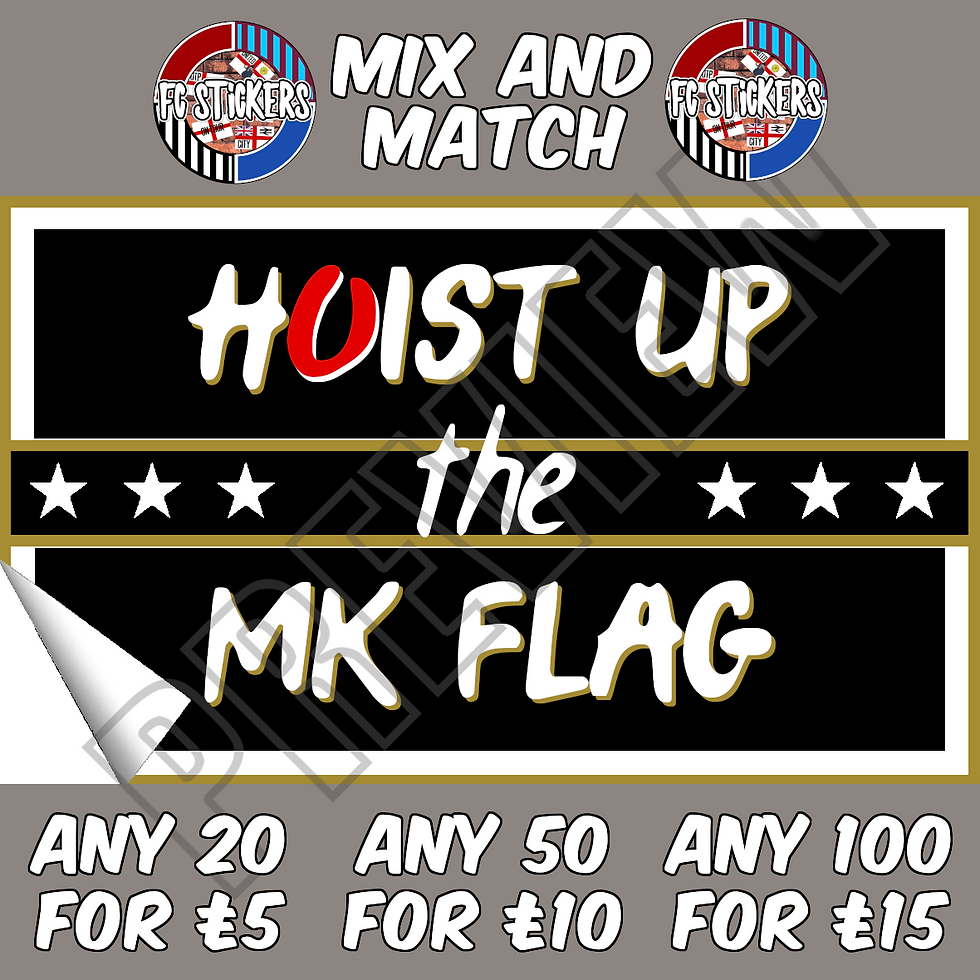Hoist Up the MK Flag Only Fools | FC STICKERS