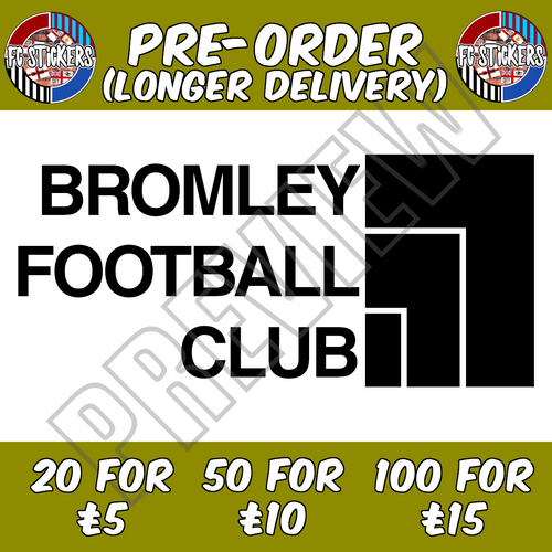 Bromley Football Club Northern Face | FC STICKERS