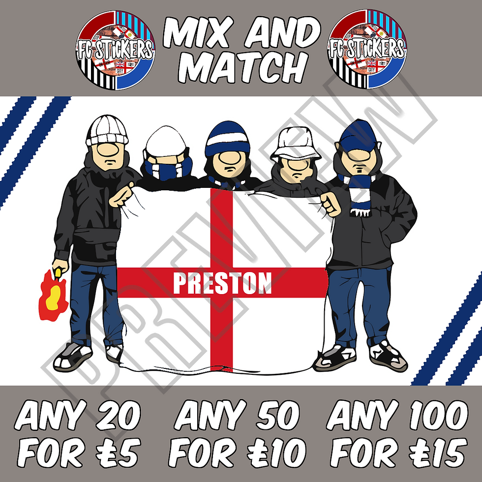 Preston Flag Hooligans | FC Stickers