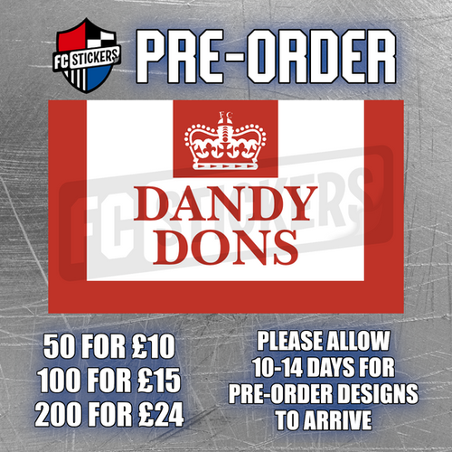 Dandy Dons Offensive Weekend | FC STICKERS