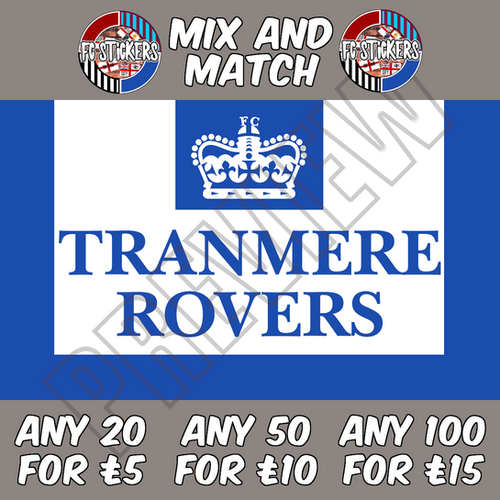 Tranmere Rovers Offensive Weekend | FC Stickers