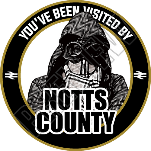 You've Been Visited By Notts County | FC STICKERS
