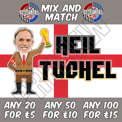 Heil Tuchel | FC STICKERS