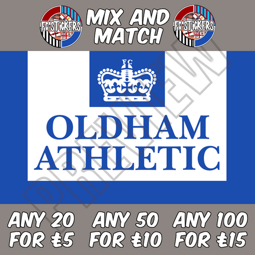 Oldham Athletic Offensive Weekend | FC Stickers
