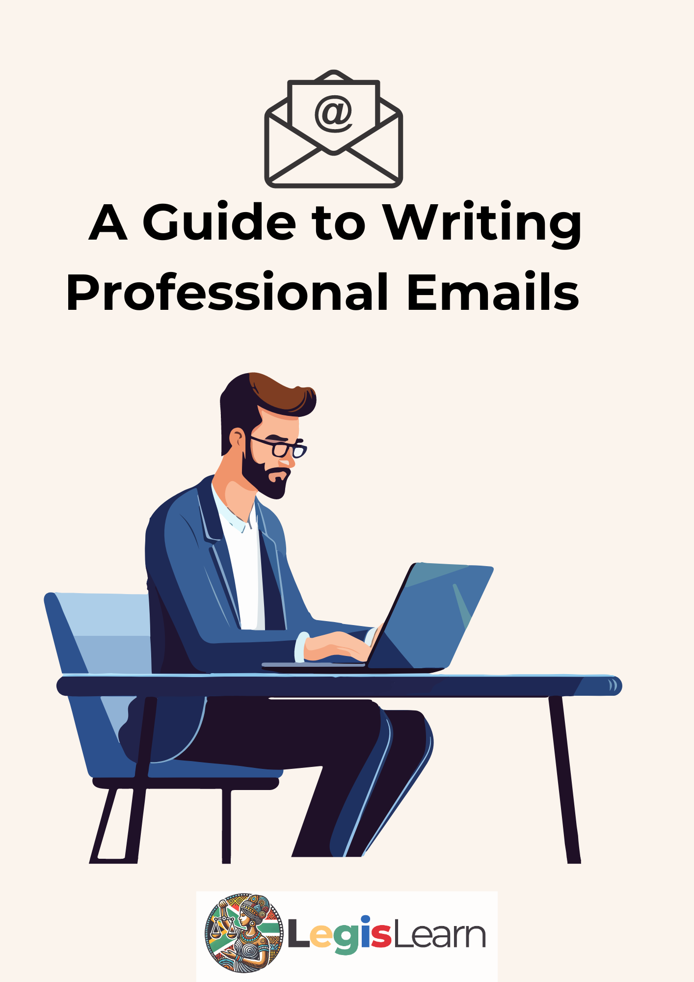 A Guide to Writing Professional Emails | LegisLearn