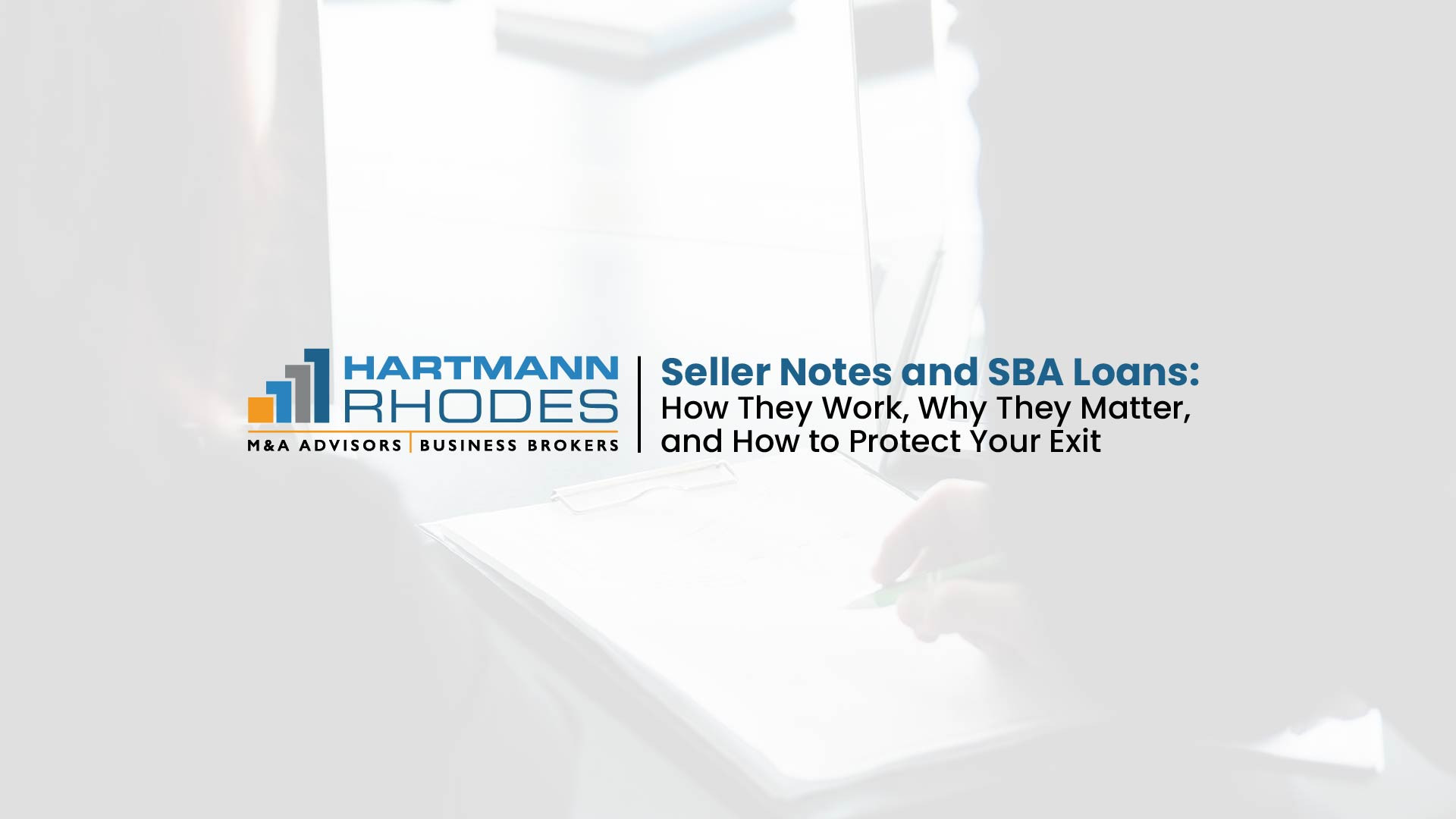 Seller Notes and SBA Loans: How They Work, Why They Matter, and How to ...
