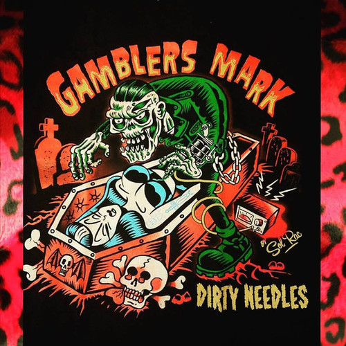 Gamblers Mark "Dirty Needles" Shirt | Lycans Den