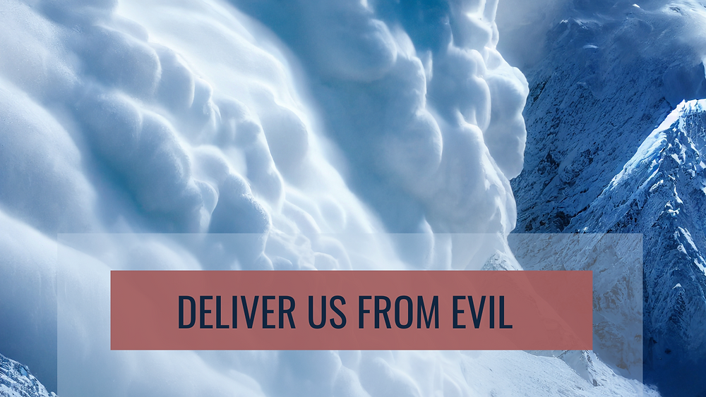 Deliver Us from Evil