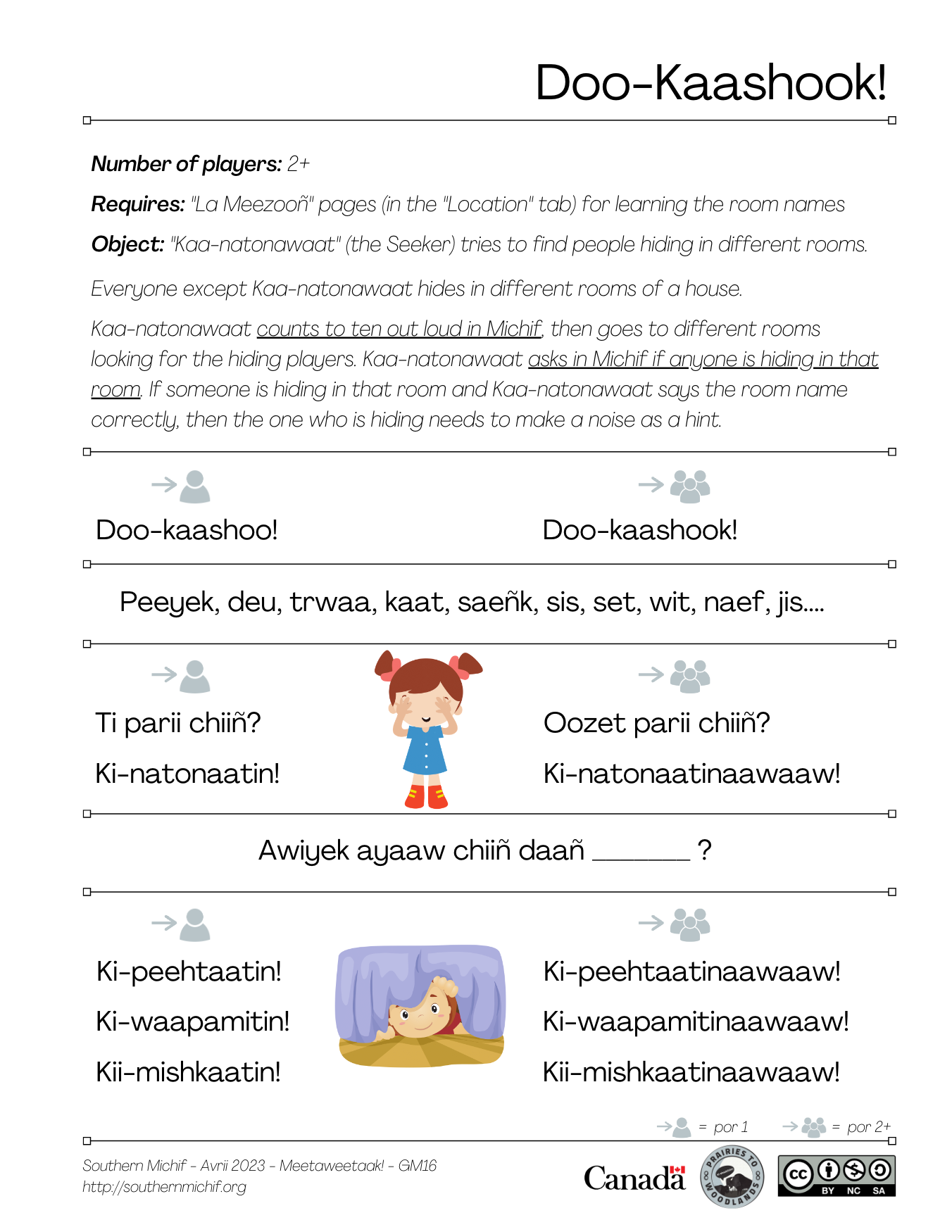 doo-kaashook | Southern Michif for Learners