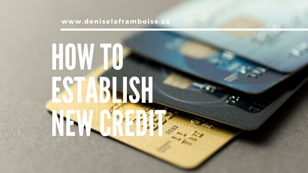 How to Establish New Credit