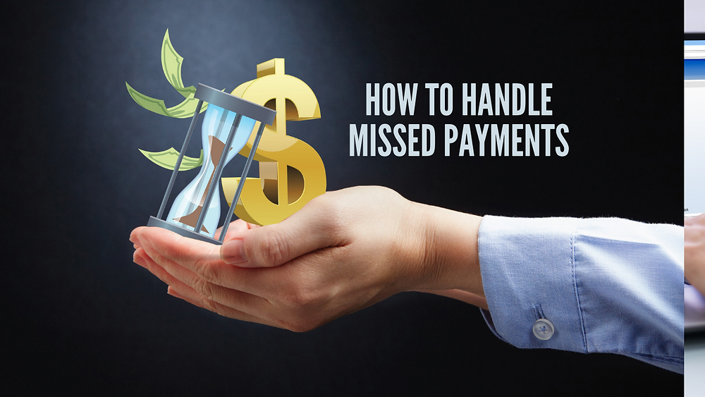 How to Handle Missed Payments