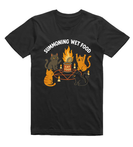Summoning Wet Food T-Shirt – Meowgic in Progress | Fancentric