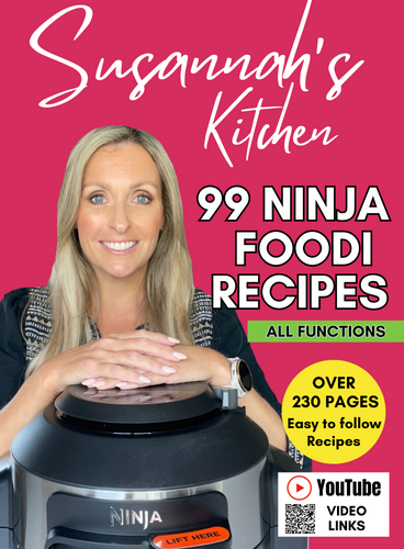 COOK BOOK "99 Ninja Foodi Recipes" | Susannah's Kitchen