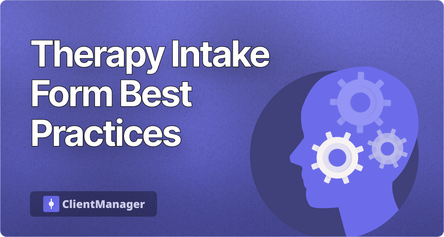Counseling Therapist Client Intake Form | ClientManager