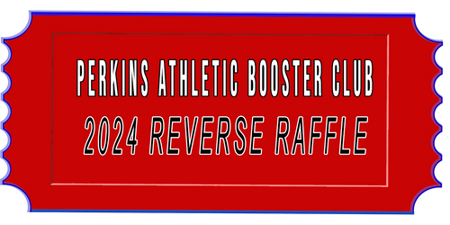 Reverse Raffle Ticket | Perkins Boosters