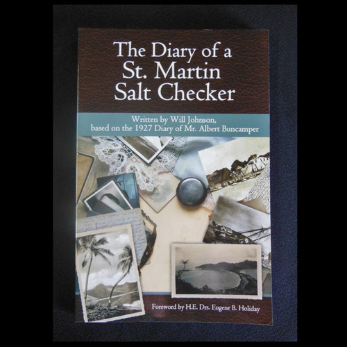The Diary of a St. Martin Salt Checker | everytings