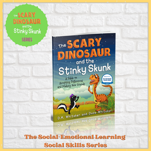 The Scary Dinosaur and The Stinky Skunk: A Fable on Accepting ...