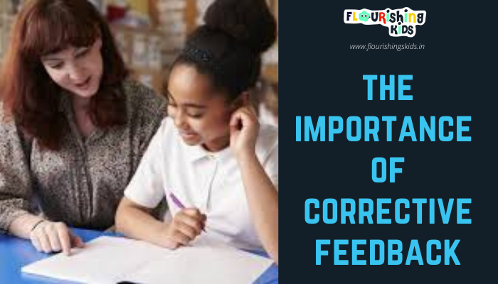 The Importance of Corrective Feedback!