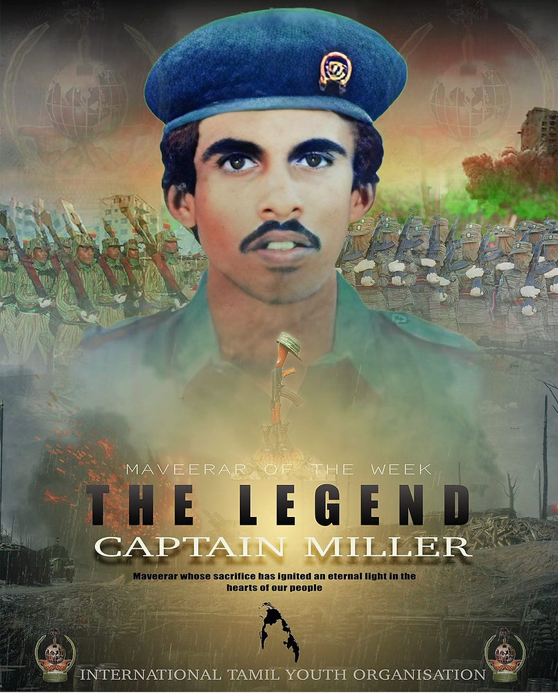 Maveerar of the week- Captain Miller