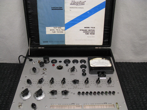 Hickok 752 Mutual Conductance Tube Tester - Calibrated & Plate Current ...