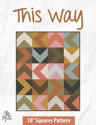 This Way | Layer Cake Pattern | Moonkin Stitchery